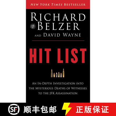 【3-4周达】精装 Hit List: An In-Depth Investigation into the Mysterious Deaths of Witnesses to the JF... [9781620878071]