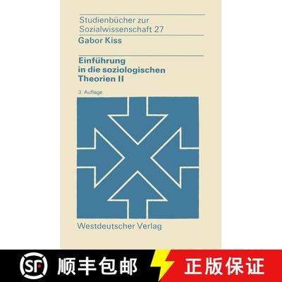 【3-4周达】Einführung in die soziologischen Theorien II : Vergleichende Analyse soziologischer Haupt... [9783531211497]