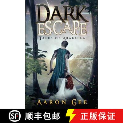 【3-4周达】Dark Escape: Tales of Arabella [9780989436106]