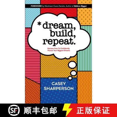 【3-4周达】Dream, Build, Repeat: Harness Fear To Confidently Pursue Your Biggest Dreams [9781733423601]