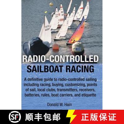 【3-4周达】Radio-Controlled Sailboat Racing [9781480873100]