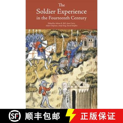 【3-4周达】The Soldier Experience in the Fourteenth Century [9781783272433]