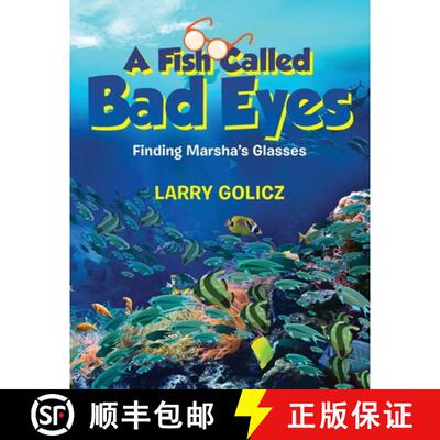 【3-4周达】A Fish Called Bad Eyes: Finding Marsha's Glasses [9798893308051]