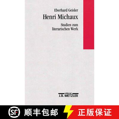 【3-4周达】Henri Michaux - Studien zum literarischen Werk [9783476008633]