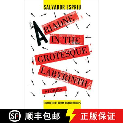 【3-4周达】Ariadne in the Grotesque Labyrinth [9781564787323]