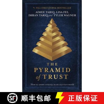 【3-4周达】The Pyramid of Trust: How to Go from Uncertainty to Certainty [9781735141831]