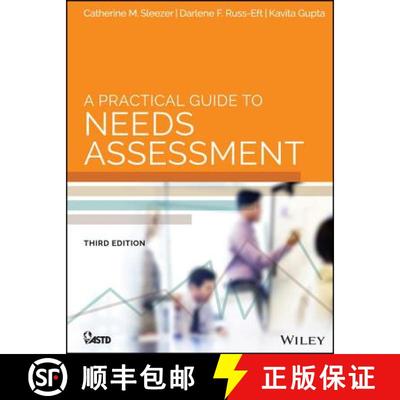 【3-4周达】A Practical Guide To Needs Assessment, Third Edition (Co-Published With Astd) [Wiley经管] [9781118457894]