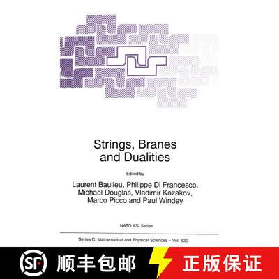 【3-4周达】精装 Strings, Brans and Dualities: Proceedings of the NATO Advanced Study Institute, Carge... [9780792353447]