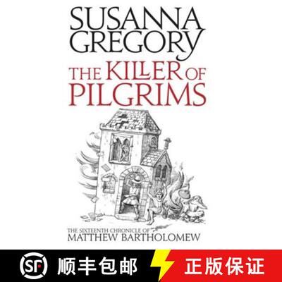 【3-4周达】Killer Of Pilgrims: The Sixteenth Chronicle of Matthew Bartholomew [9780751542585]