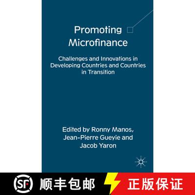 【3-4周达】Promoting Microfinance : Challenges and Innovations in Developing Countries and Countries ... [9781349442058]