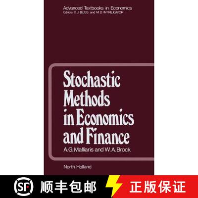 【3-4周达】精装 Stochastic Methods in Economics and Finance: Volume 17 [9780444862013]