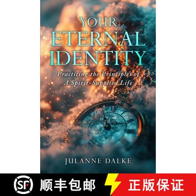 【3-4周达】Your Eternal Identity: Practicing the Principles of a Spirit-Supplied Life [9781962570930]