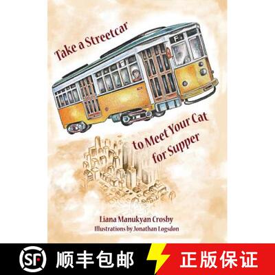 【3-4周达】精装 Take a Streetcar to Meet Your Cat for Supper [9780986262005]