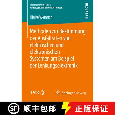 【3-4周达】Methoden zur Bestimmung der Ausfallraten von elektrischen und elektronischen Systemen am B... [9783658254629]