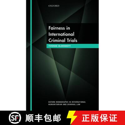 【3-4周达】Fairness in International Criminal Trials [9780198739814]