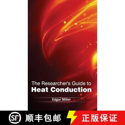 【3-4周达】The Researcher's Guide to Heat Conduction [9781632384416]