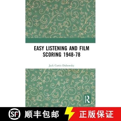 【3-4周达】Easy Listening and Film Scoring 1948-78 [9781138586277]