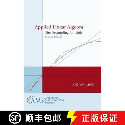 【3-4周达】Applied Linear Algebra - The Decoupling Principle, Second Edition [9781470470043]