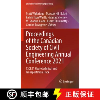 【3-4周达】Proceedings of the Canadian Society of Civil Engineering Annual Conference 2021 : CSCE21 H... [9789811910678]