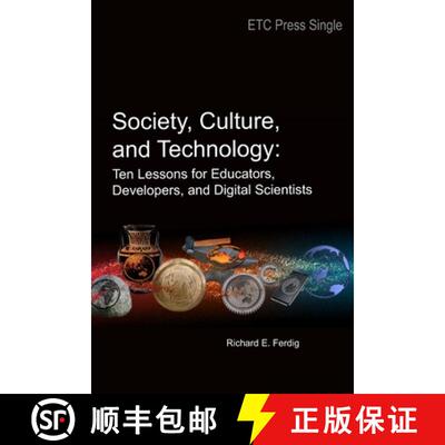 【3-4周达】Society, Culture, and Technology: Ten Lessons for Educators, Developers, and Digital Scien... [9781387741915]