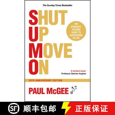 【3-4周达】SUMO (Shut Up, Move On) – The Straight–Talking Gui de to Succeeding in Life – 20th Anni... [9781907326196]