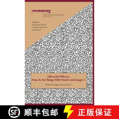 预订 Efficacite / Efficacy: How To Do Things With Words and Images? [9789042033740]