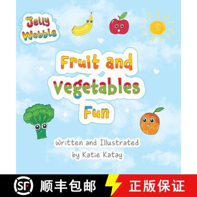 【3-4周达】精装 Fruit and Vegetables Fun: A Jelly Wobble Early Learning Book [9781991194978]
