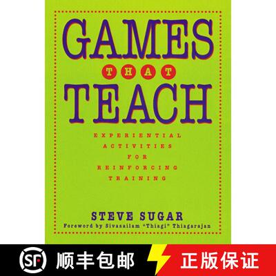 【3-4周达】Games That Teach: Experiential Activities For Reinforcing Training [Wiley经管] [9780787940188]