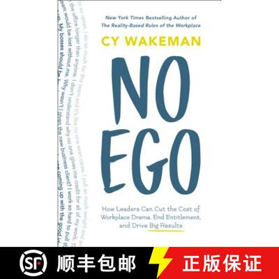 【3-4周达】No Ego: How Leaders Can Cut the Cost of Workplace Drama, End Entitlement, and Drive Big Re... [9781250144065]