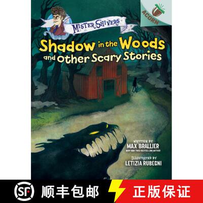 【3-4周达】精装 Shadow in the Woods and Other Scary Stories: An Acorn Book (Mister Shivers #2) (Libra... [9781338615425]