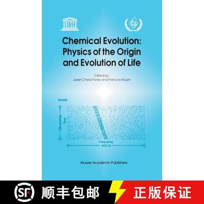 【3-4周达】Chemical Evolution: Physics of the Origin and Evolution of Life: Proceedings of the Fourth... [9789401072663]