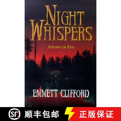 【3-4周达】精装 Night Whispers : A Story of Evil [9781888952810]