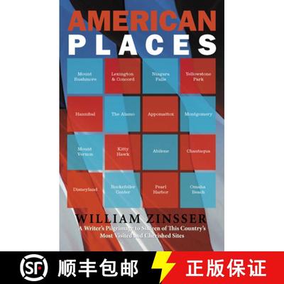 【3-4周达】American Places: A Writer's Pilgrimage to Sixteen of This Country's Most Visited and Cheri... [9781589880344]