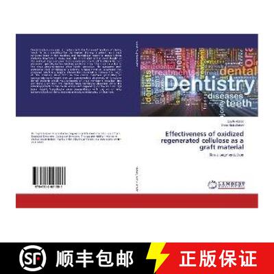 预订 Effectiveness of oxidized regenerated cellulose as a graft material [9786202021081]