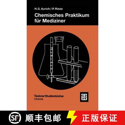 【3-4周达】Chemisches Praktikum für Mediziner (3. Auflage 1991) [9783519235132]