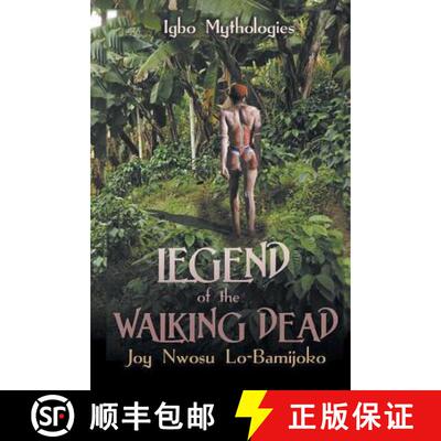 【3-4周达】Legend of the Walking Dead: Igbo Mythologies [9781631359347]