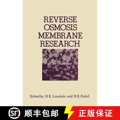 【3-4周达】Reverse Osmosis Membrane Research: Based on the symposium on “Polymers for Desalination”... [9781468420067]