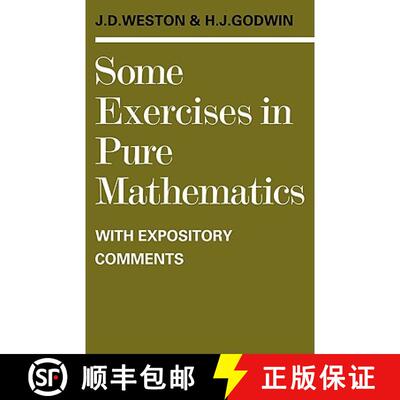 预订 Some Exercises in Pure Mathematics with Expository Comments [9780521095617]