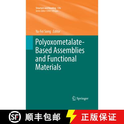【3-4周达】Polyoxometalate-Based Assemblies and Functional Materials [9783030093525]
