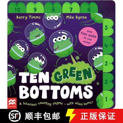 【3-4周达】Ten Green Bottoms : A laugh-out-loud tabbed rhyming book with QR audio to sing along [9781035024070]
