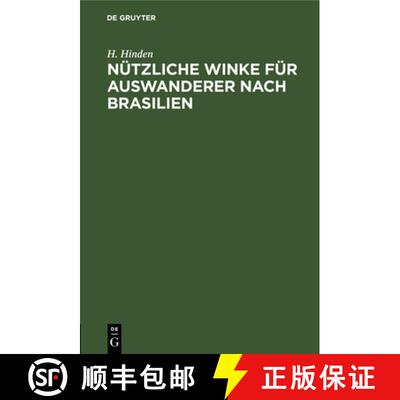 【3-4周达】精装 Nützliche Winke für Auswanderer nach Brasilien [9783111172545]