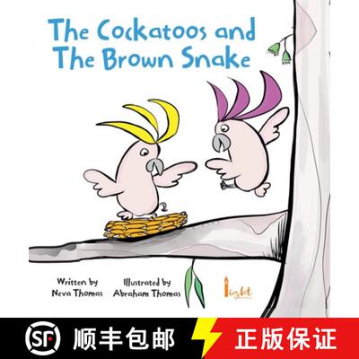 【3-4周达】精装 The Cockatoos and The Brown Snake [9780645294798]