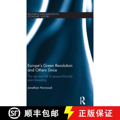 【3-4周达】精装 Europe's Green Revolution and its Successors: The Rise and Fall of Peasant-Friendly P... [9780415598682]