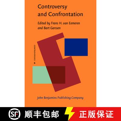 【3-4周达】精装 Controversy and Confrontation: Relating controversy analysis with argumentation theory [9789027218865]
