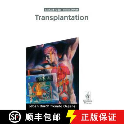 【3-4周达】Transplantation : Leben durch fremde Organe [9783540605256]