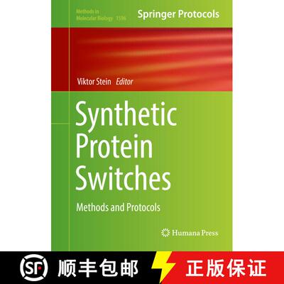 【3-4周达】Synthetic Protein Switches : Methods and Protocols (1st ed. 2017) (1st ed. 2017) (1st ed. ... [9781493969388]