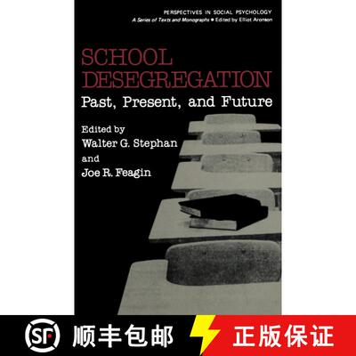 【3-4周达】School Desegregation: Past, Present, and Future [9781461591573]