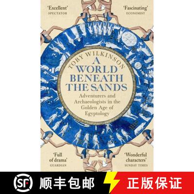 【3-4周达】A World Beneath the Sands: Adventurers and Archaeologists in the Golden Age of Egyptology [9781509858736]