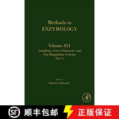 【3-4周达】Autophagy: Lower Eukaryotes and Non-Mammalian Systems, Part a: Volume 451 [9780123745484]