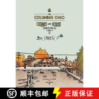 【3-4周达】The Columbus Ohio Coloring and Activity Book Part II [9781633370777]